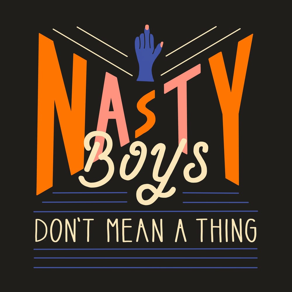 Nasty | Skillshare Student Project