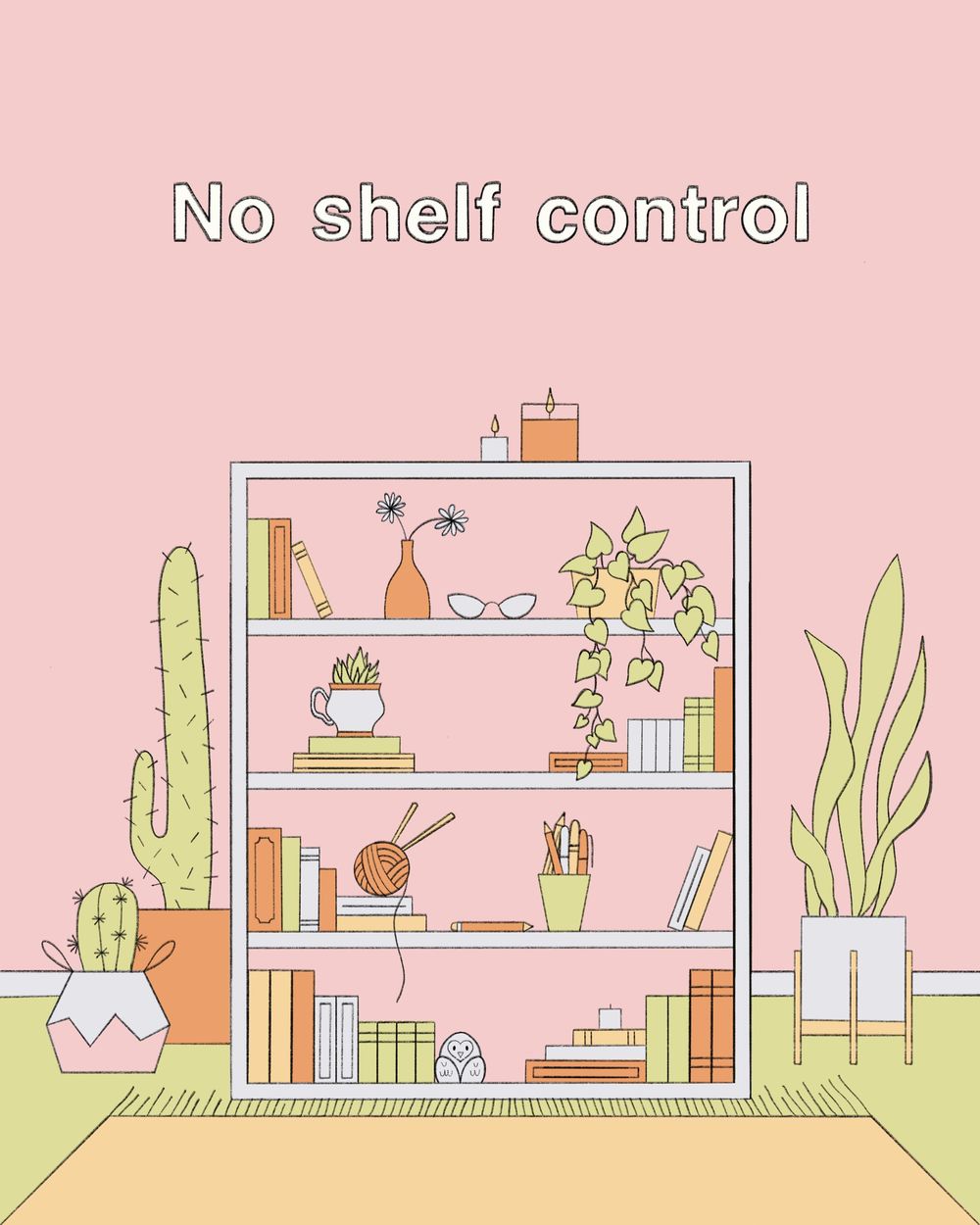 No Shelf Control | Skillshare Student Project