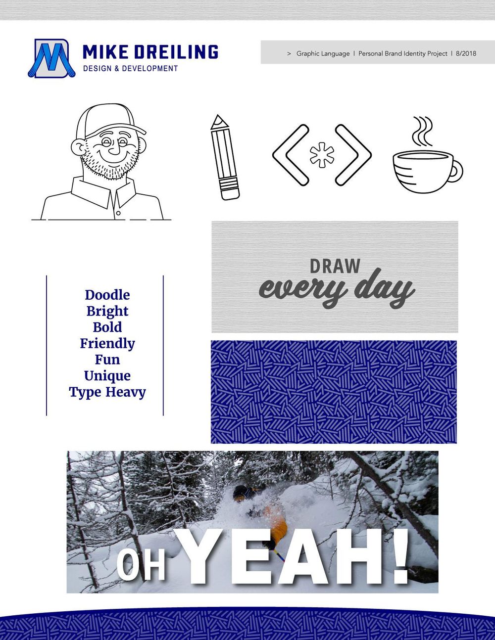 Mike Dreiling Design & Development | Skillshare Student Project