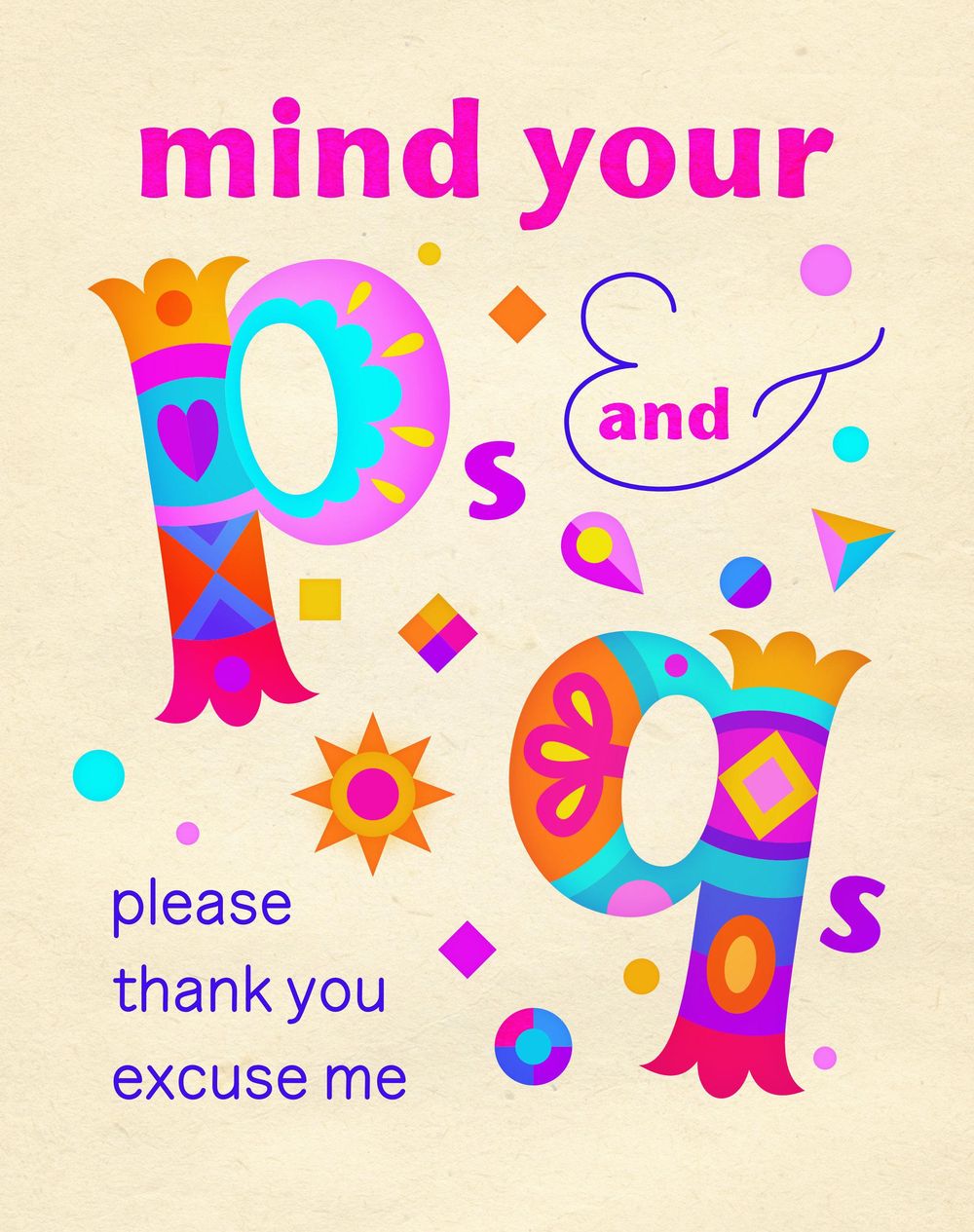 Mind Your Ps and Qs | Skillshare Student Project