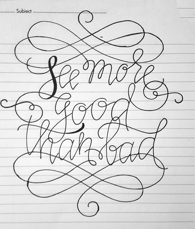 See more good than bad | Skillshare Student Project