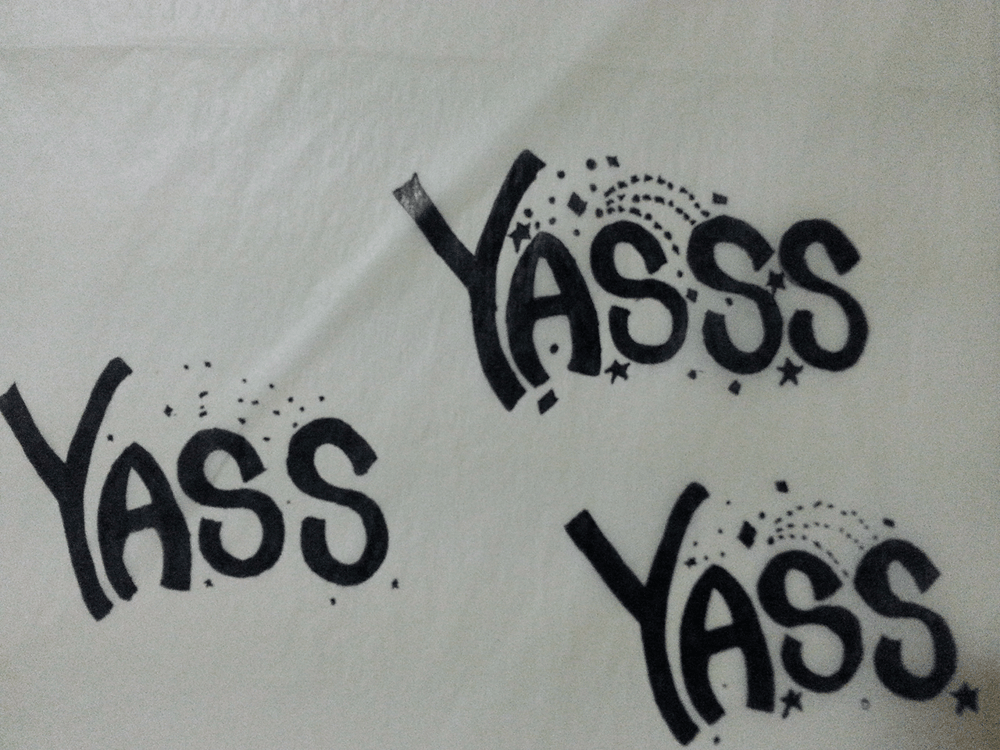 YAAAAS!!! | Skillshare Student Project