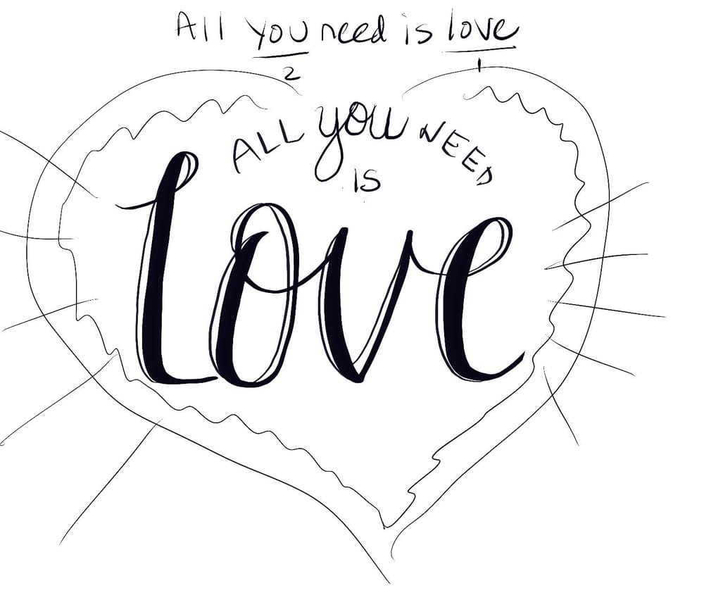 All You Need is Love | Skillshare Student Project