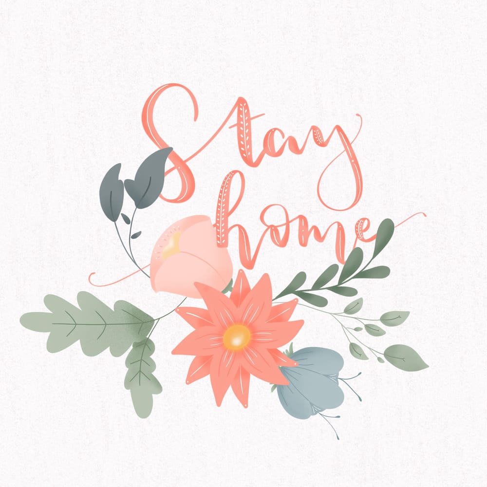 Stay Home | Skillshare Student Project