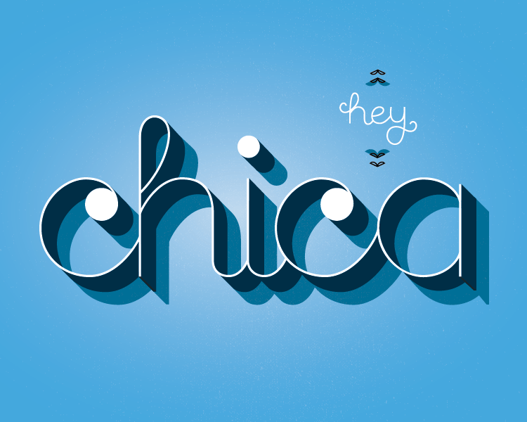 Hey Chica | Skillshare Student Project