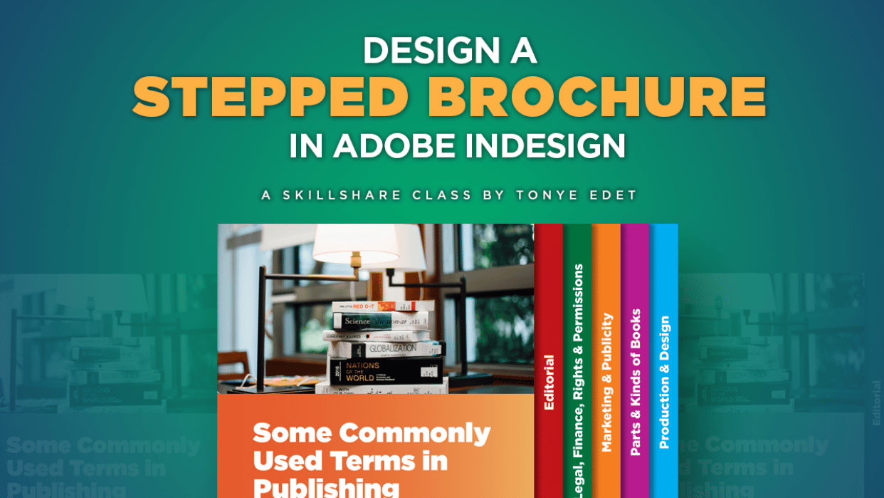 Designing a Stepped Brochure in InDesign | Skillshare Student Project