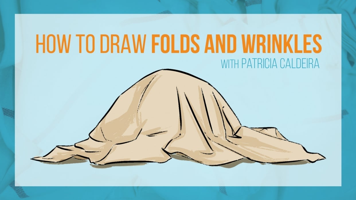 [PUBLISHED!] How To Draw Wrinkles And Folds! | Skillshare Student Project