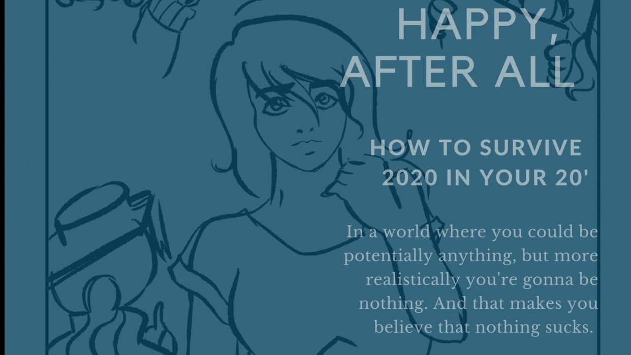 Young. Hopeless. Happy, after all | Skillshare Student Project