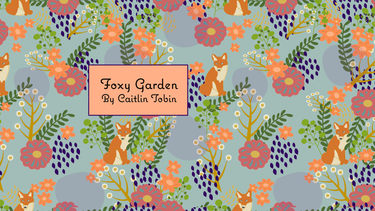 Foxy Garden | Skillshare Student Project