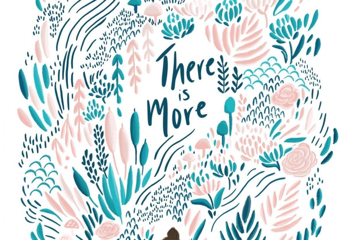 There is More | Skillshare Student Project