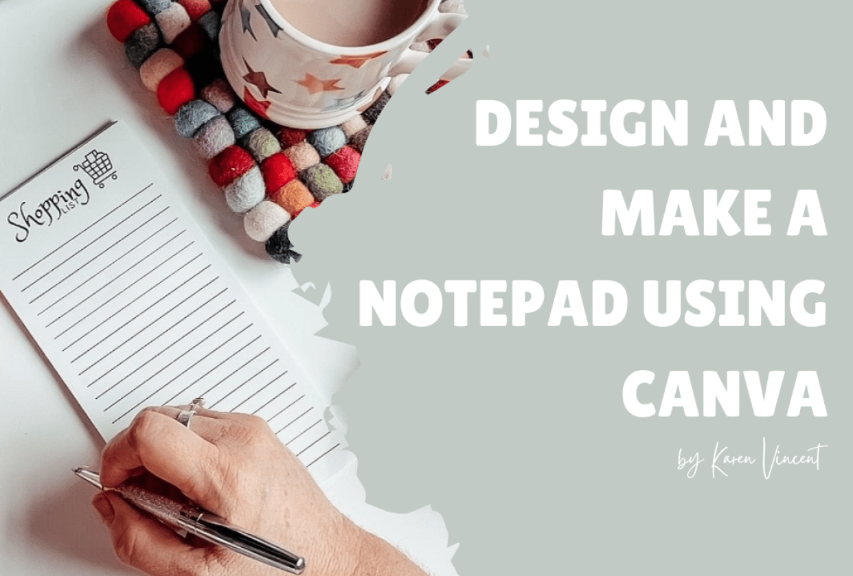 Design and make a notepad using Canva | Skillshare Student Project