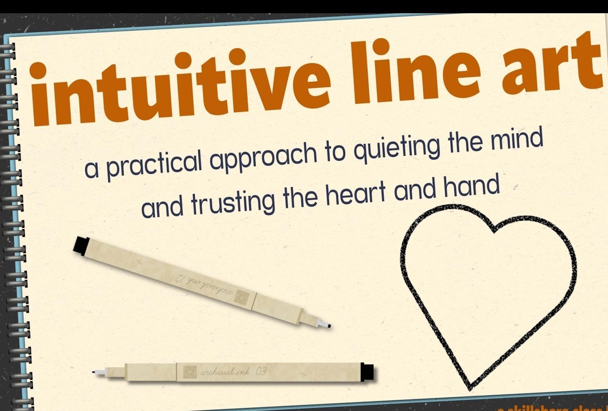 Intuitive Line Art; A Practical Approach to Inviting Creative Flow ...