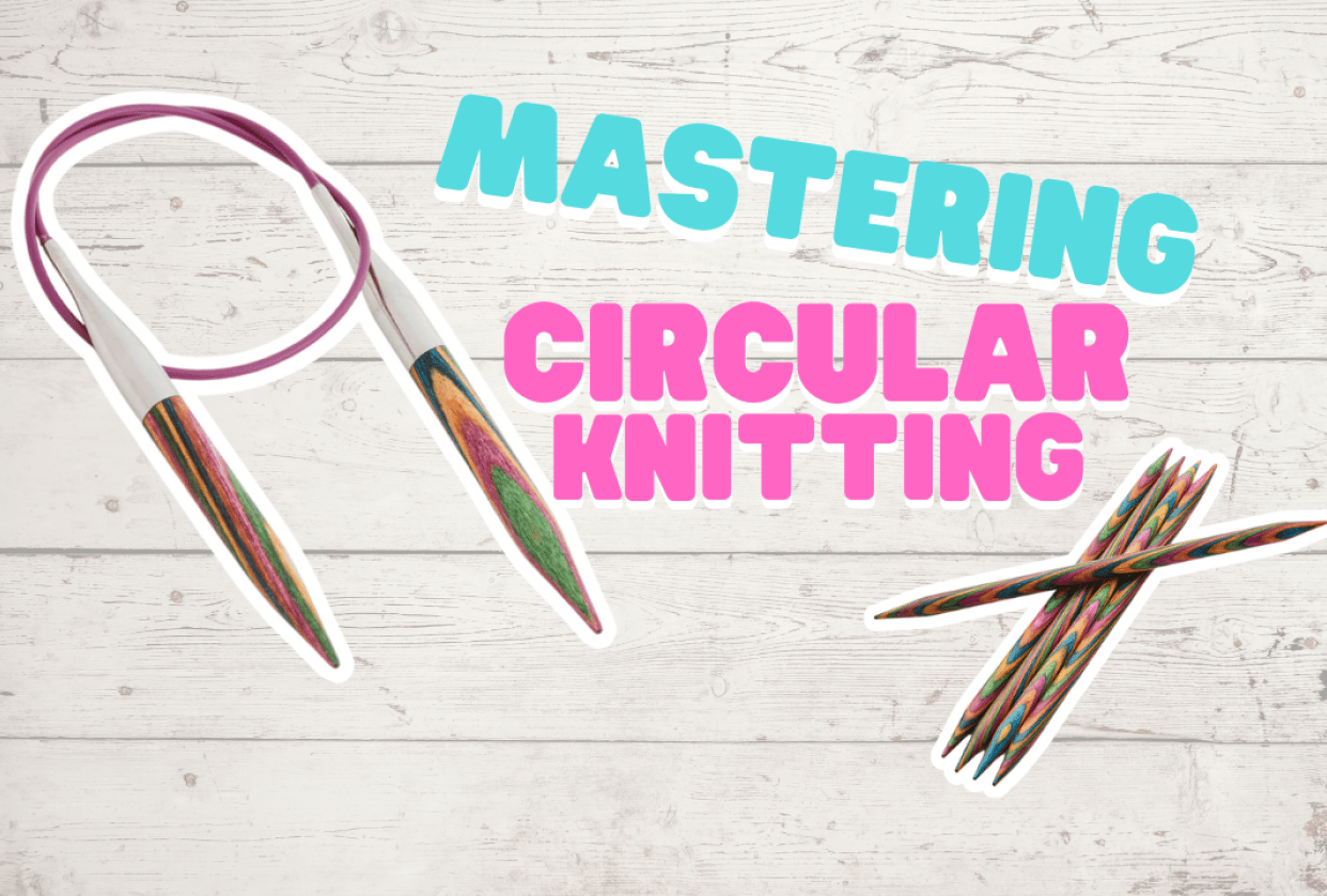 Circular Knitting Basics | Skillshare Student Project