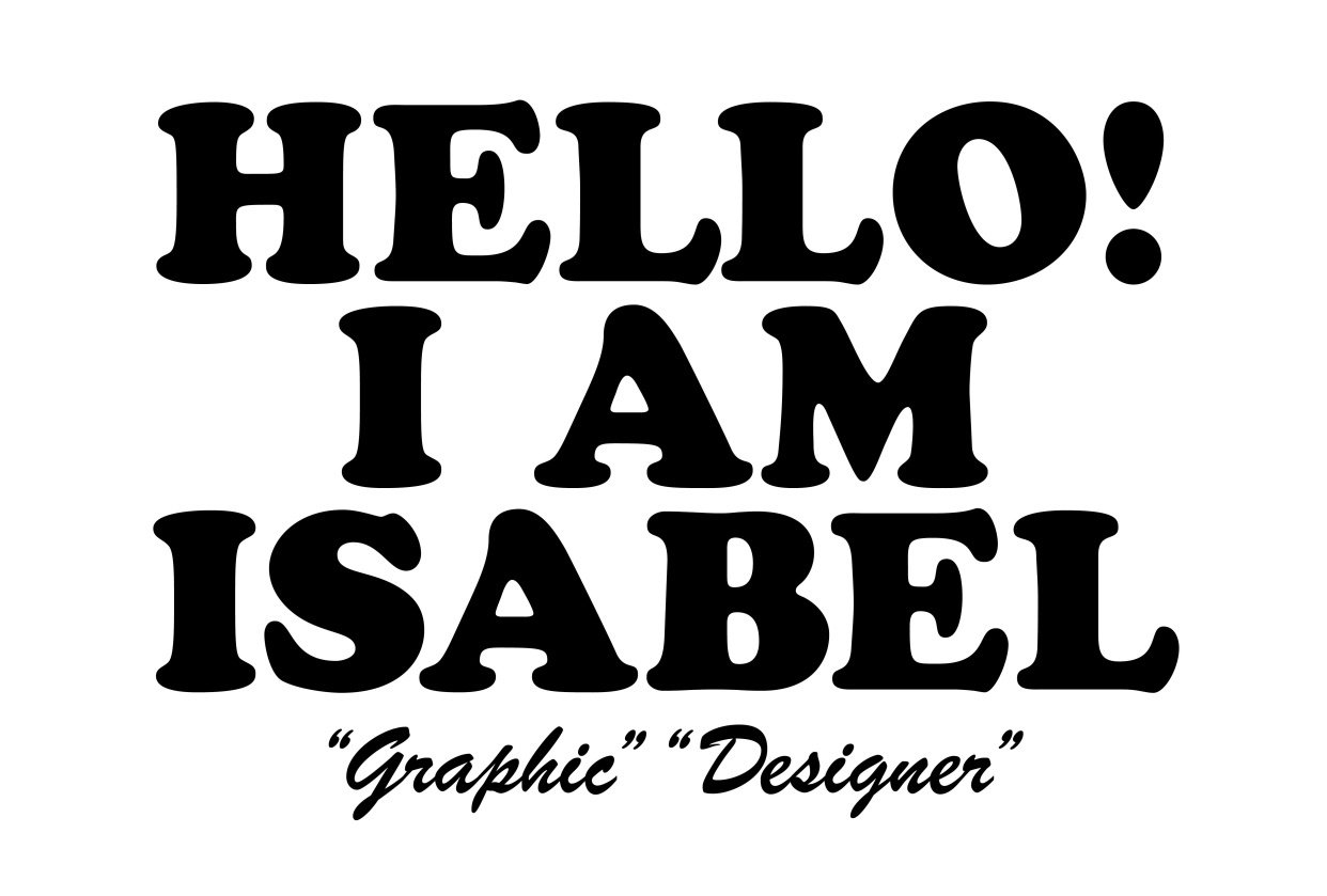 HELLO! I AM ISABEL | Skillshare Student Project