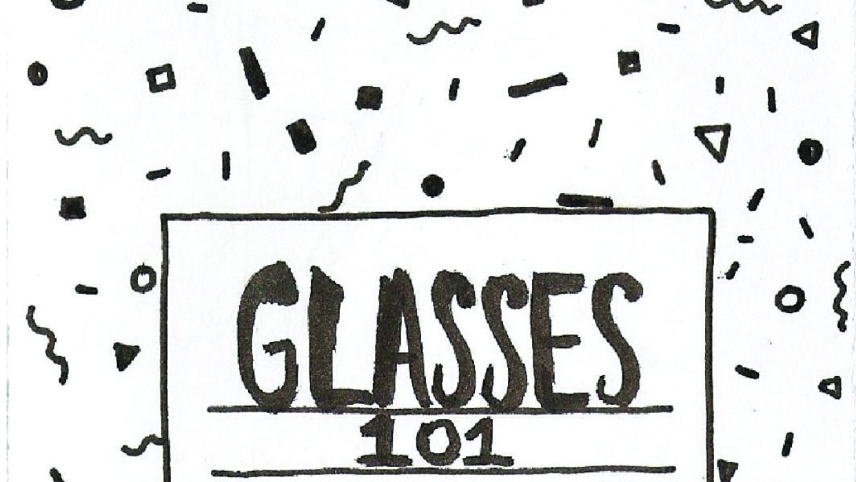Glasses 1O1 | Skillshare Student Project