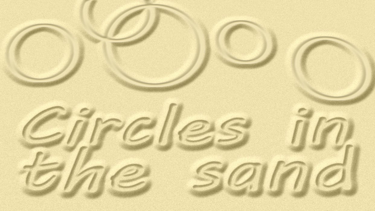 Circles in the sand | Skillshare Student Project