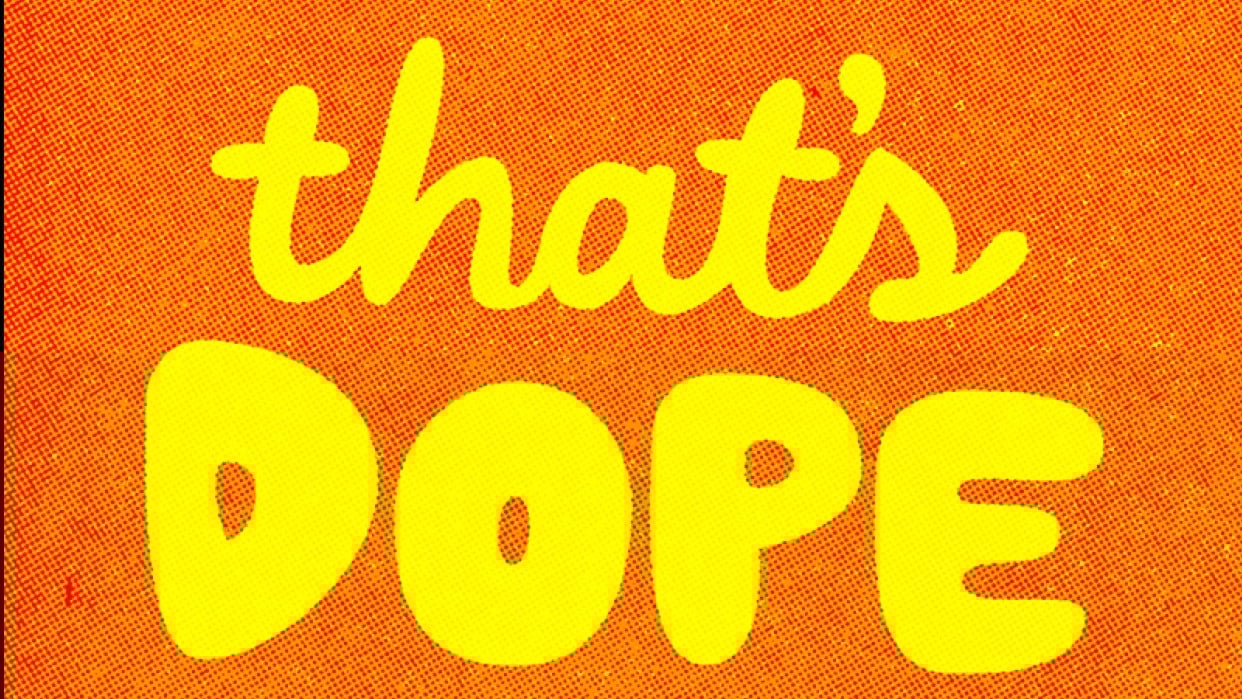 Yooo! That's dope | Skillshare Student Project