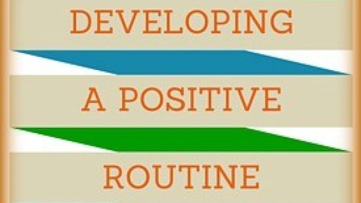 Building a Positive Routine | Skillshare Student Project