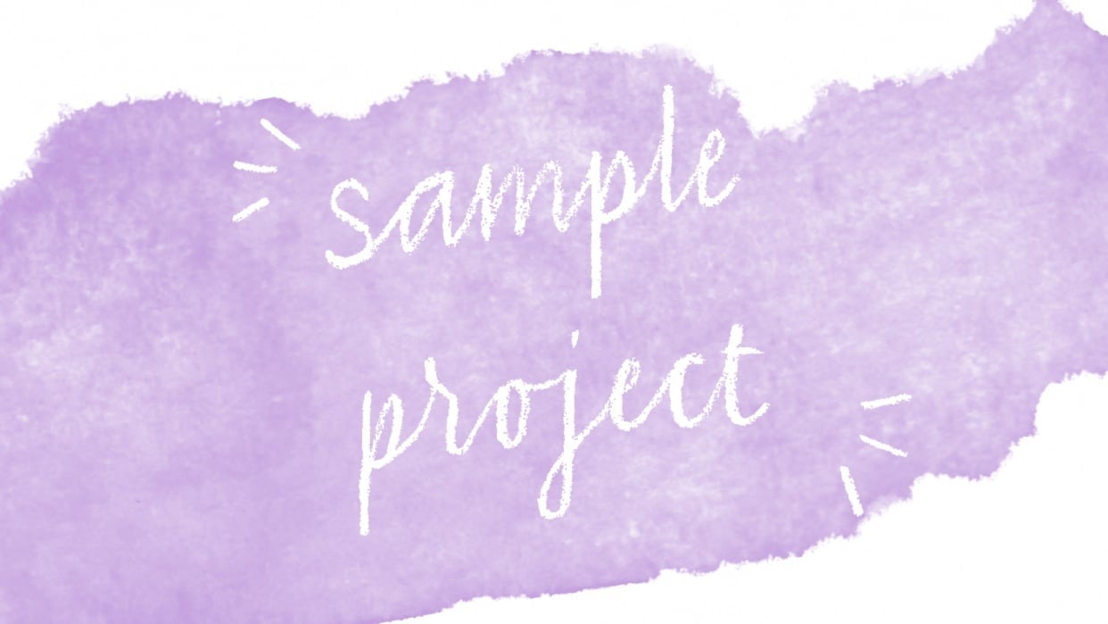 SAMPLE PROJECT | Skillshare Student Project