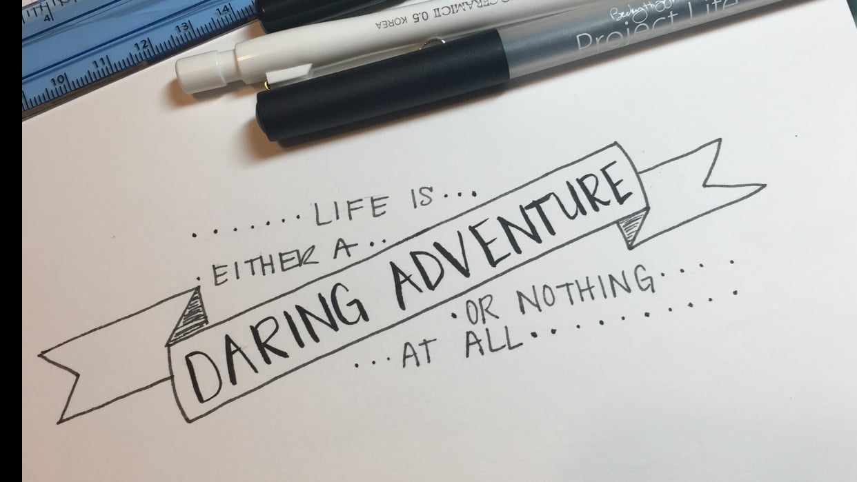 Daring Adventure Quote | Skillshare Student Project