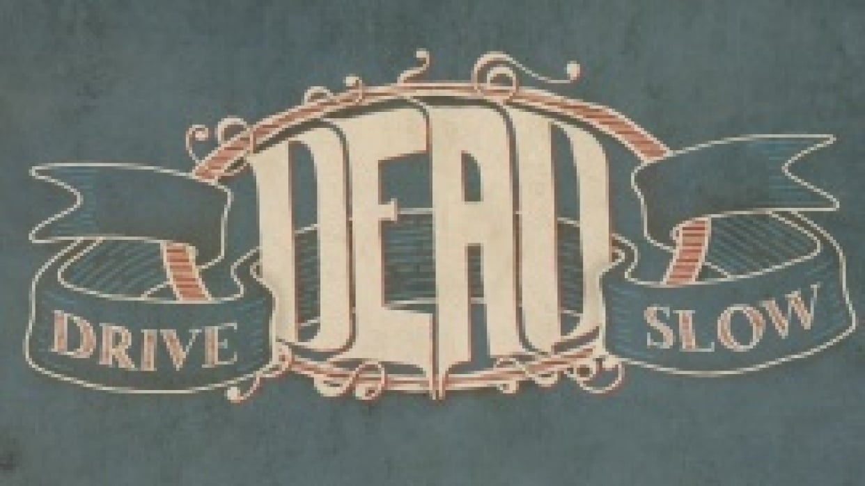 Drive dead slow | Skillshare Student Project