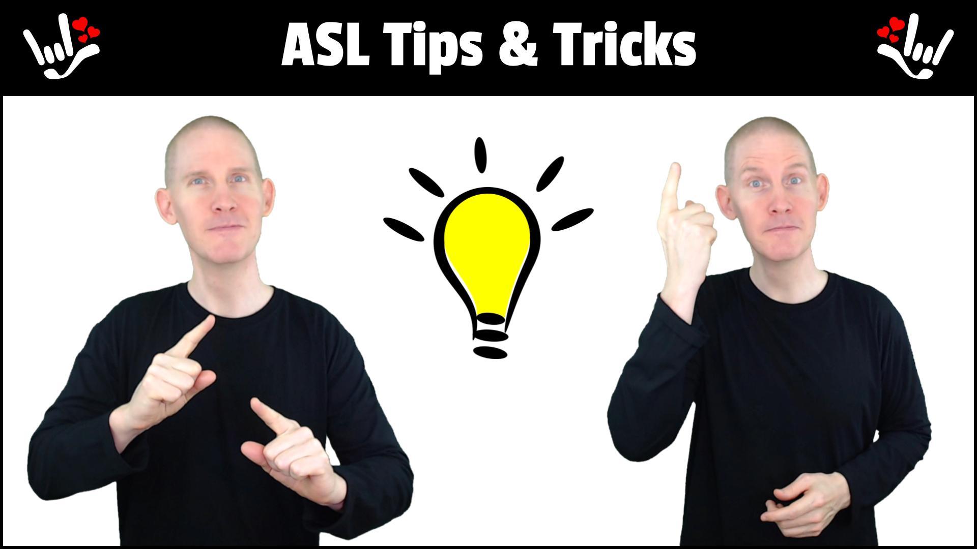 ASL | 15+ Tips And Tricks To Enrich Your Journey | American Sign ...