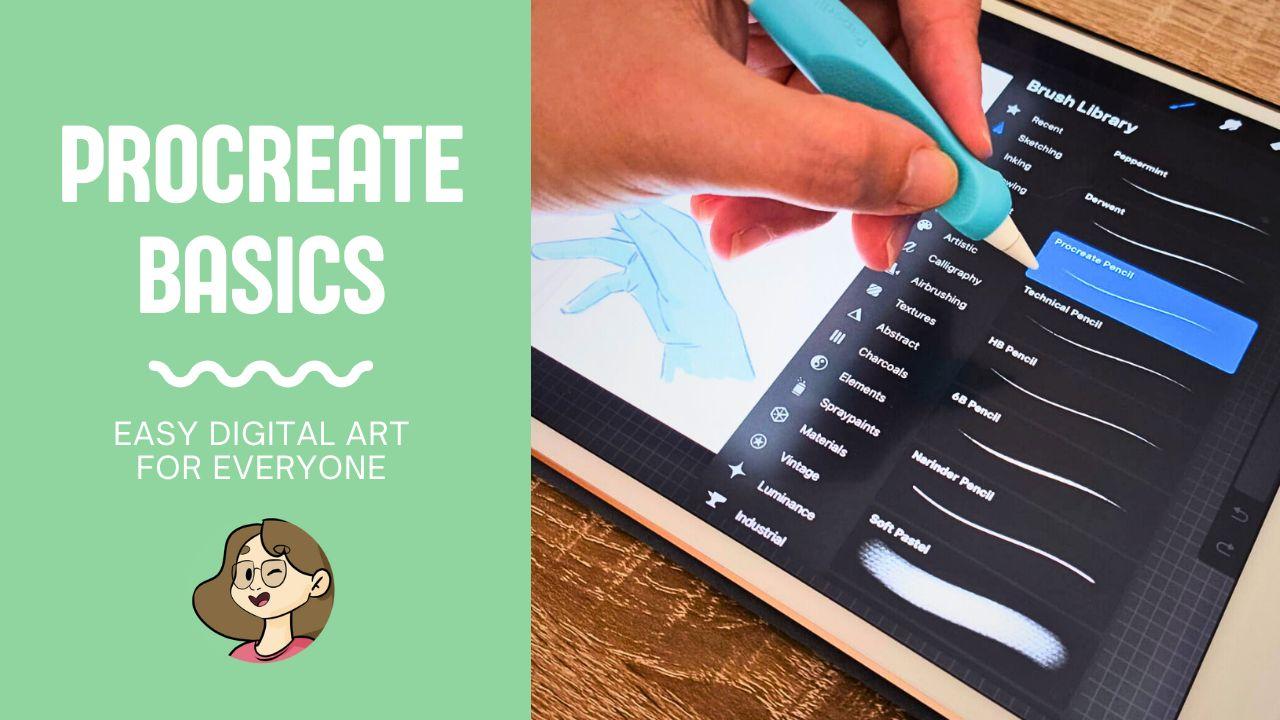 Complete Procreate Basics: Easy Digital Art for Everyone | Patricia ...