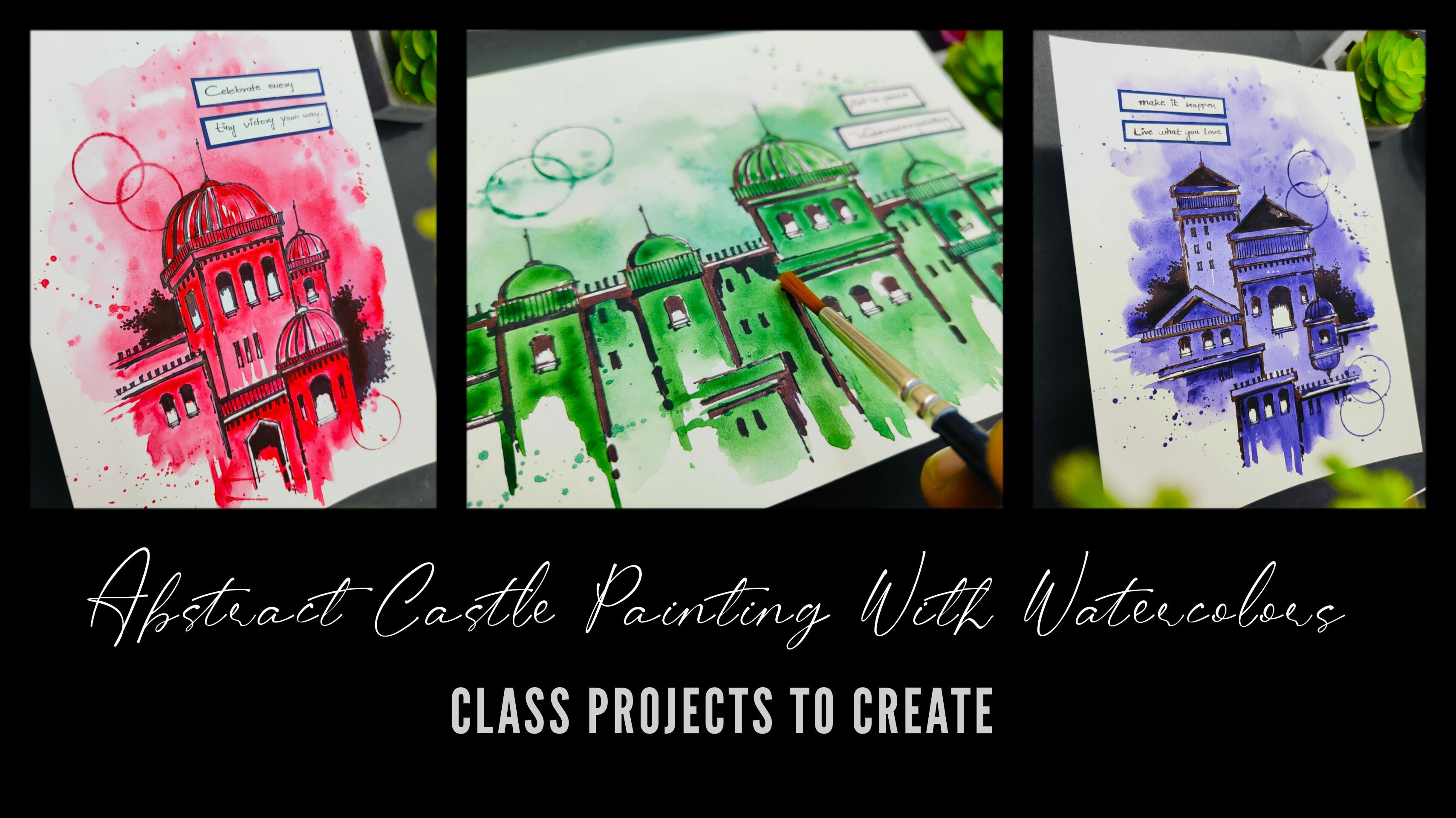Abstract Castle Painting With Watercolors - Learn to Paint With Three ...