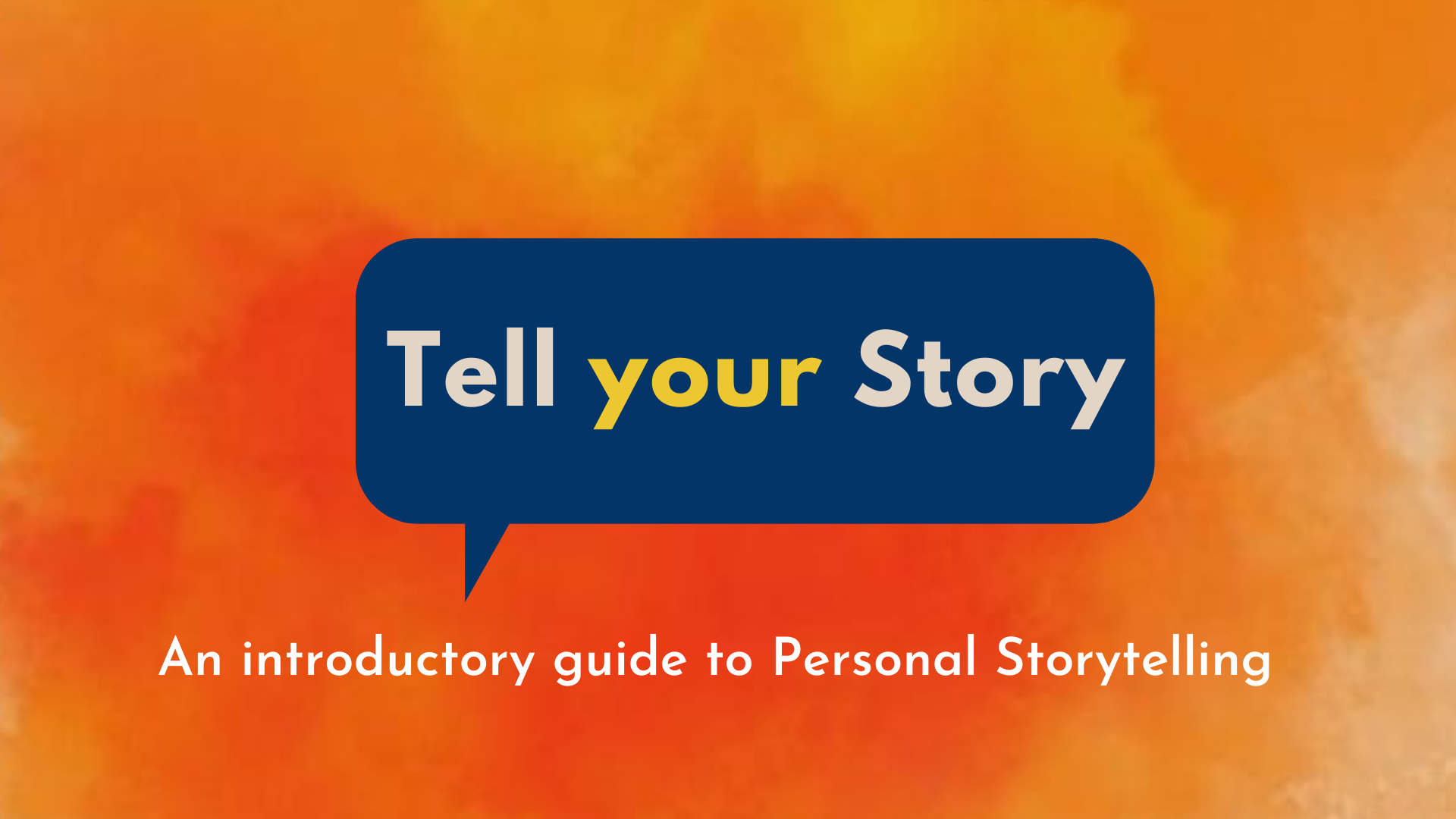 Tell your Story : An Introductory Guide to Personal Storytelling | Indu ...
