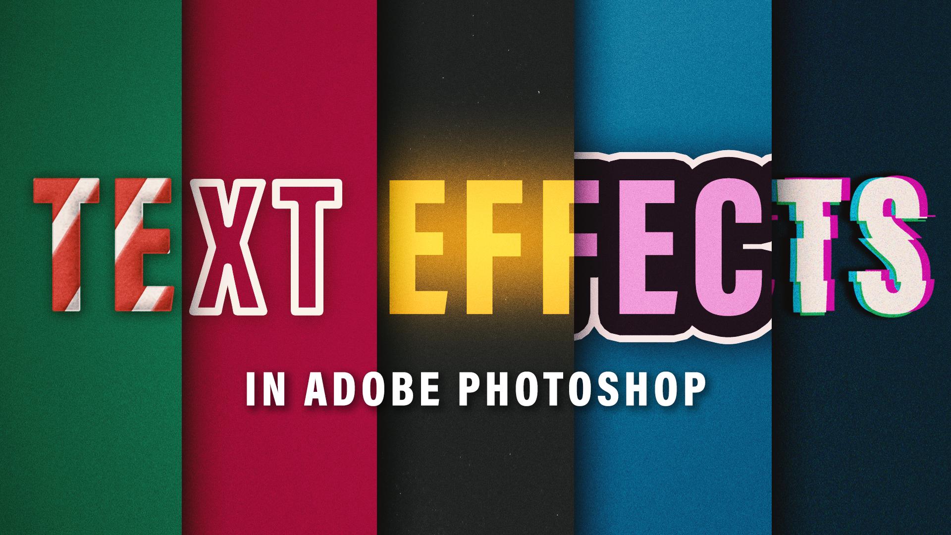 Text Effects In Adobe Photoshop For Beginners BONUS LESSONS Spencer 