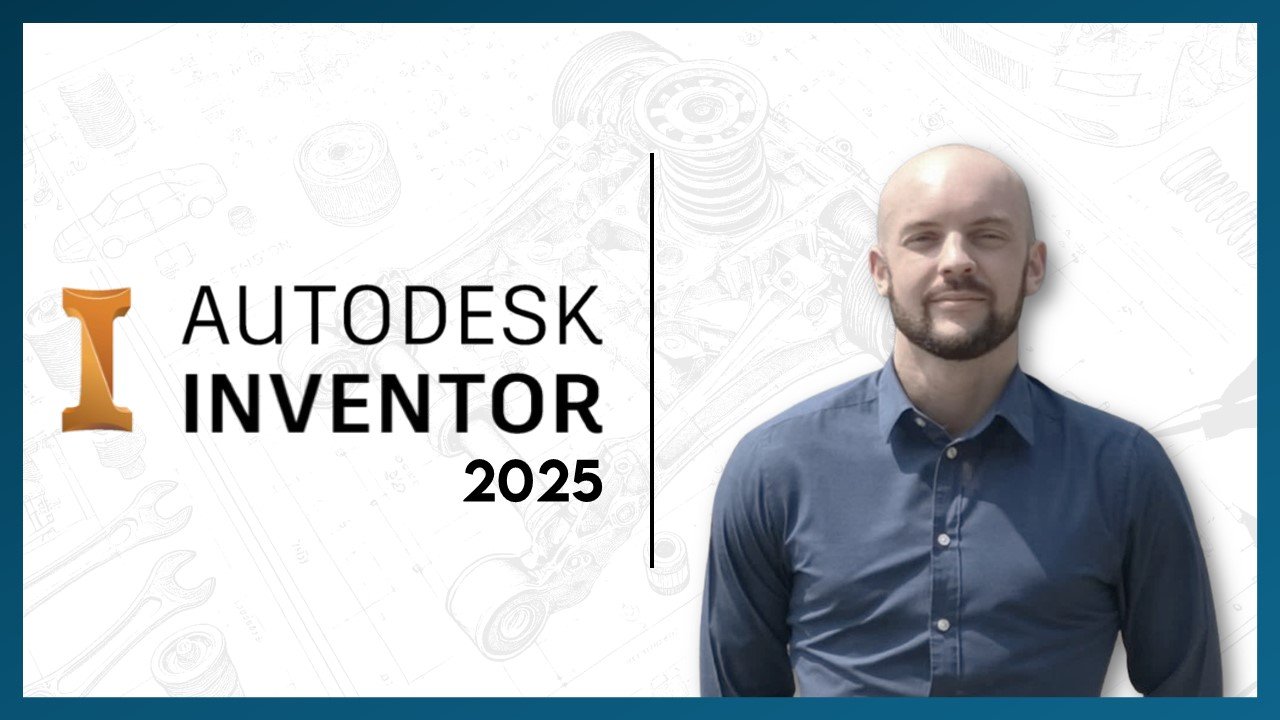 Autodesk Inventor 2025 - Complete Beginners Guide | Chris Richardson | Skillshare