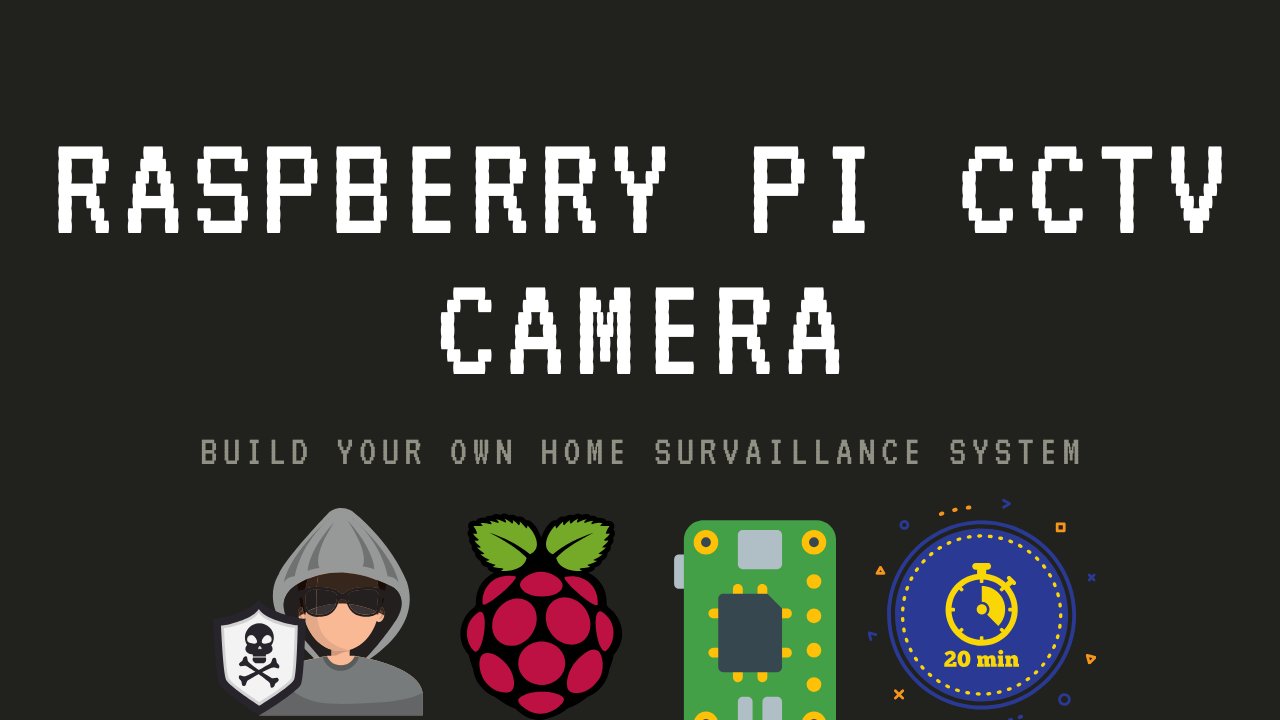 Raspberry Pi CCTV System: In 20 Minutes | Jamie Gregg | Skillshare