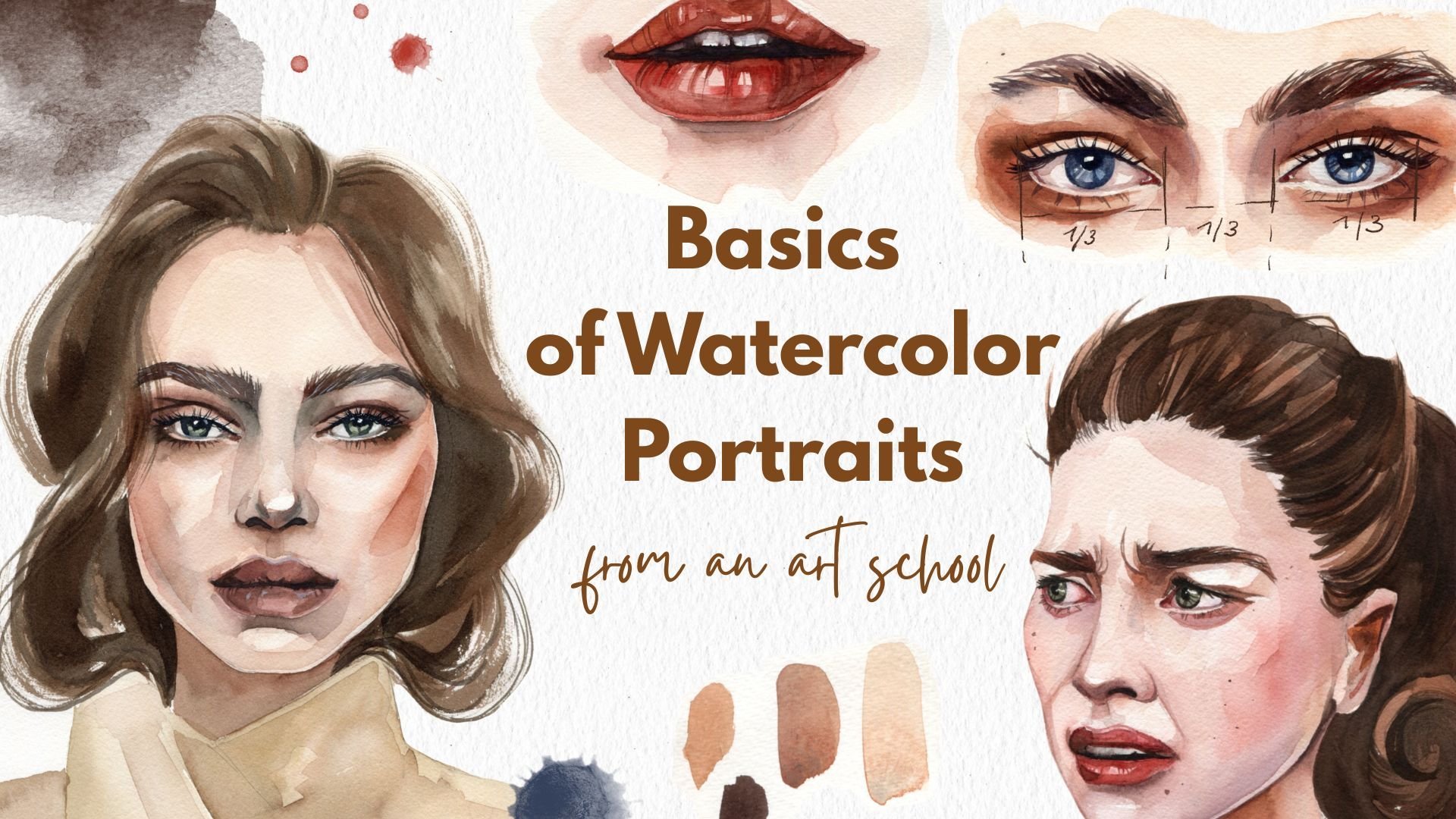 Paint Realistic Watercolor Portraits Like a Pro: Master Proportions ...