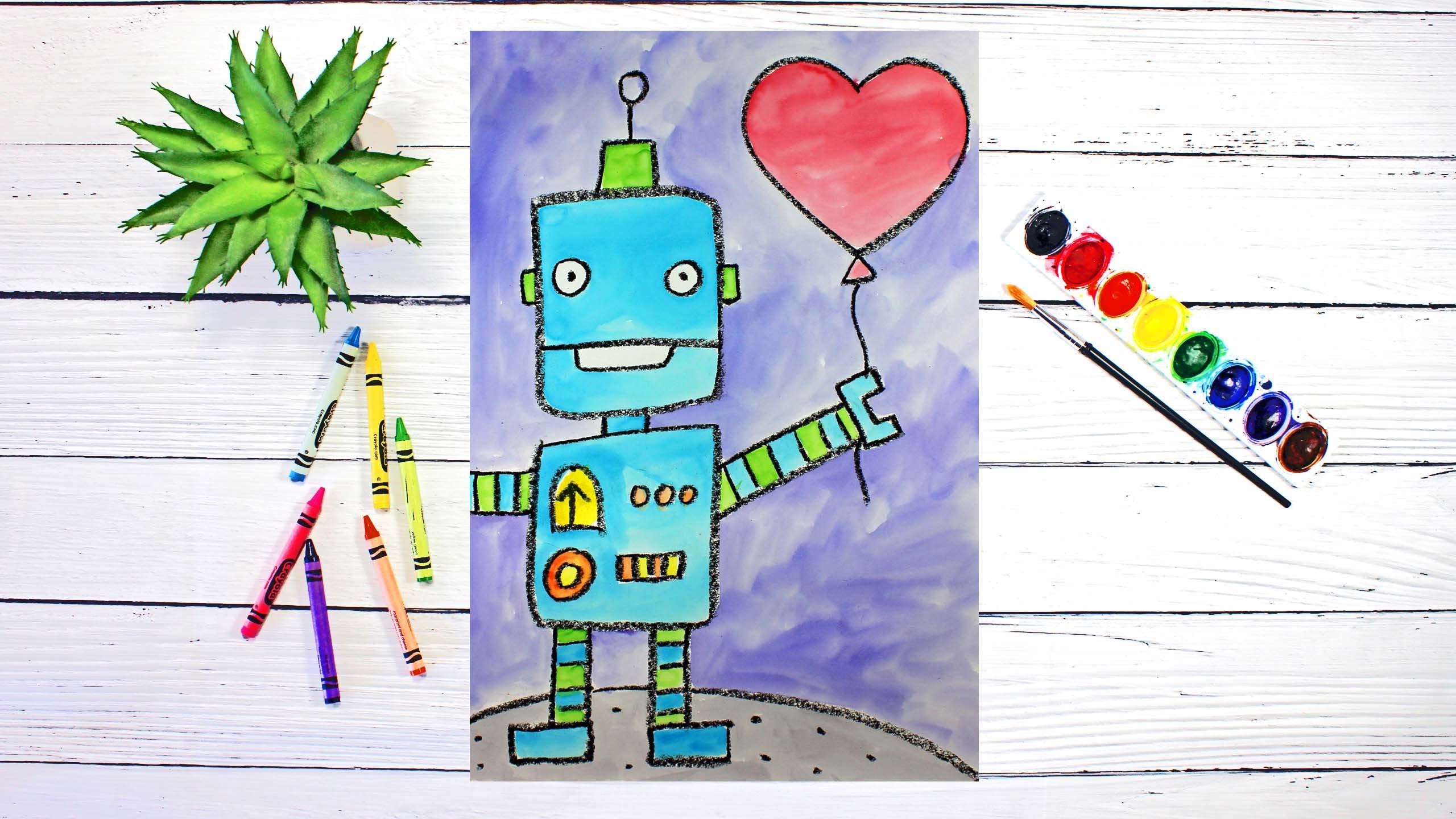 How to Draw and Paint a Robot with a Heart Balloon: Space Art Lesson ...