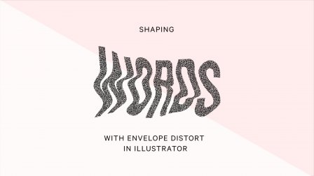 Illustrator: word distortion | Skillshare Student Project