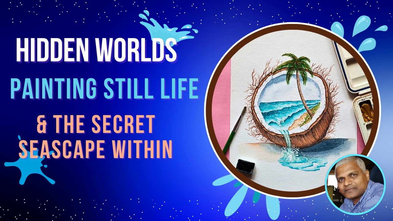 Hidden Worlds: Painting Still Life & The Secret Seascape Within ...