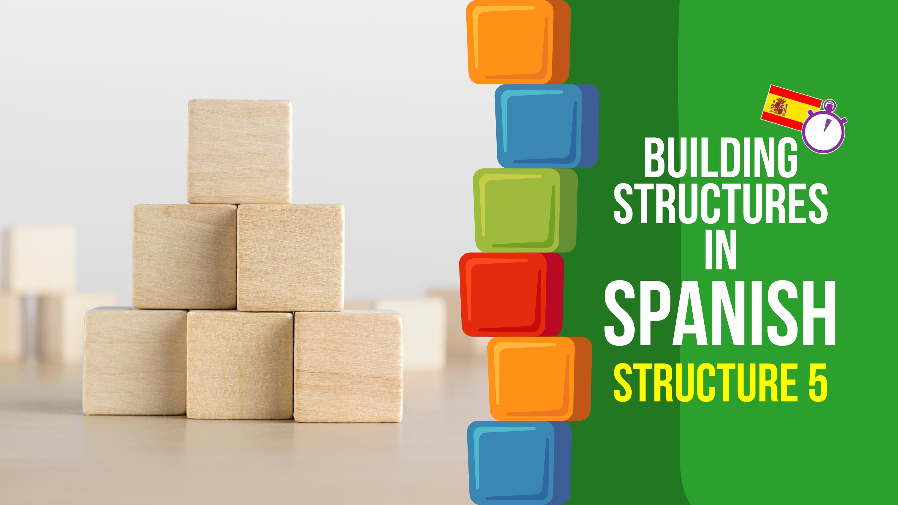Building Structures in Spanish - Structure 4 | Kieran Ball | Skillshare