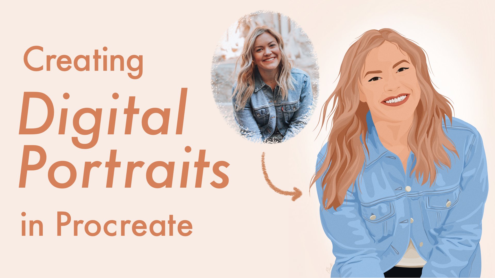 Creating Custom Portraits in Procreate! | Liz Morrell | Skillshare