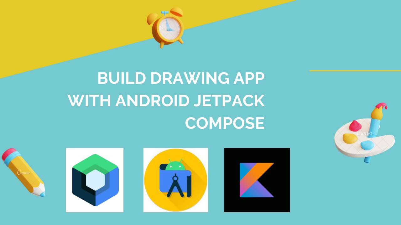 Build a drawing app with Android Jetpack Compose | Jitendra Pratap ...