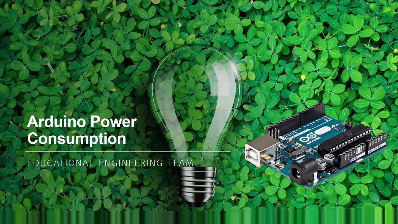 Arduino Power Consumption | Achraf Mad | Skillshare