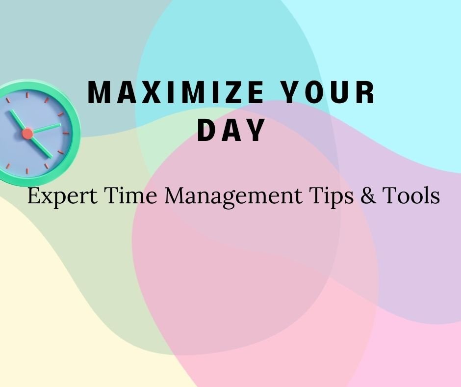 Maximize Your Day: Expert Time Management Tips & Tools | Mohamed Omran ...