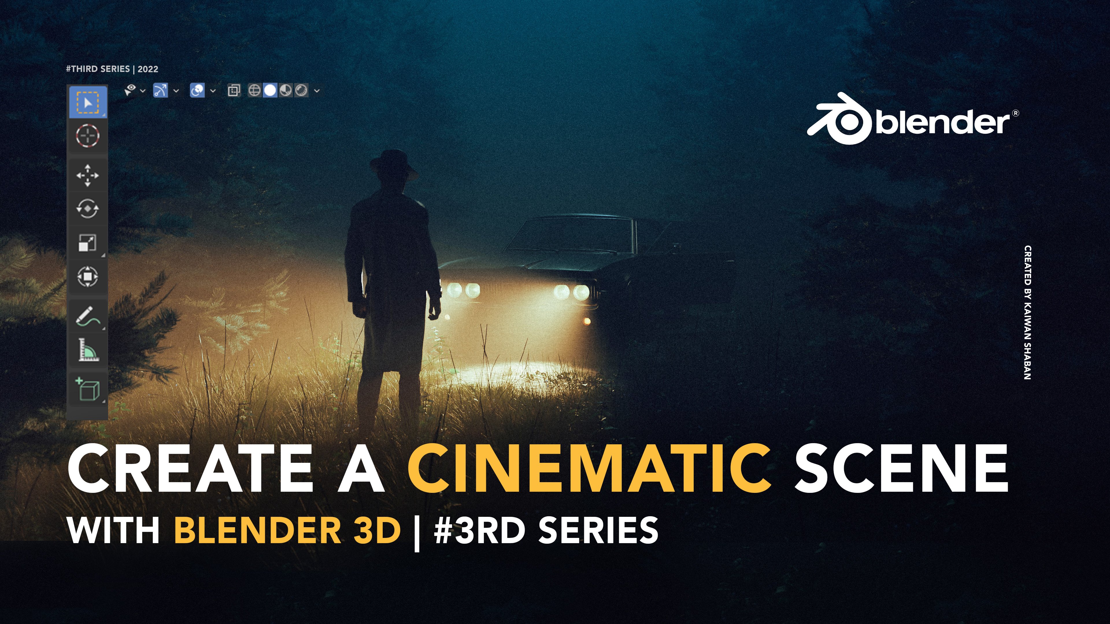 Create Cinematic Scenes With Blender 3D Series3 Kaiwan Shaban 