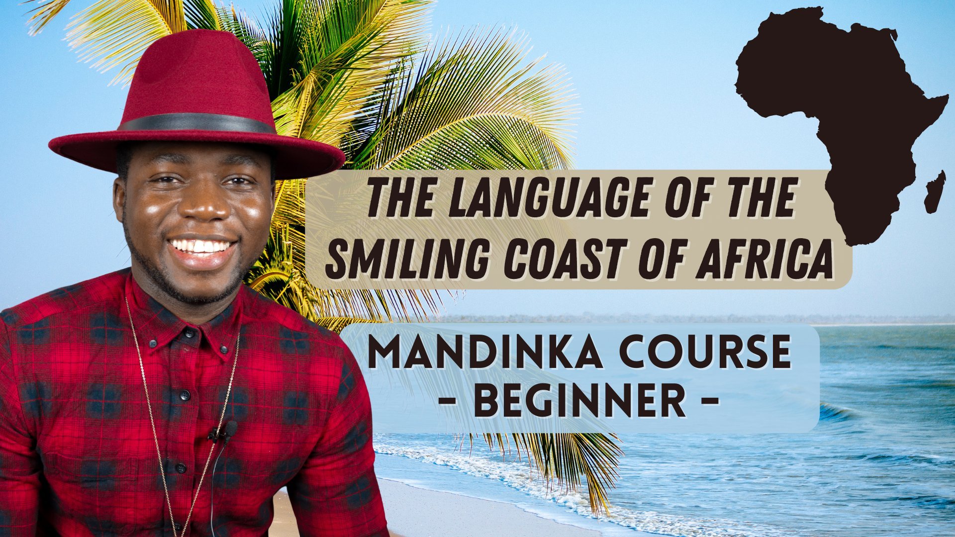 African Language Course - Mandinka for Beginners - Learn with a native ...