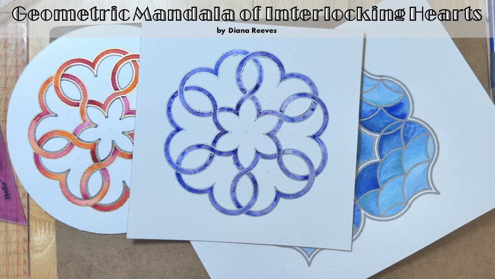 Construct a Geometric Mandala of Interlocking Hearts: Your Own ...