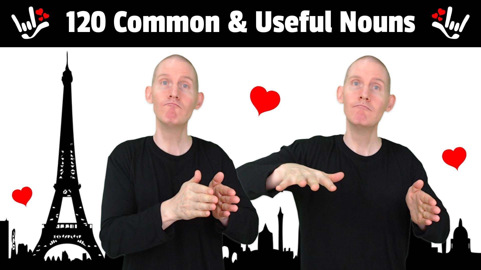 ASL | 120 Essential Noun Signs | American Sign Language | Able Lingo ...