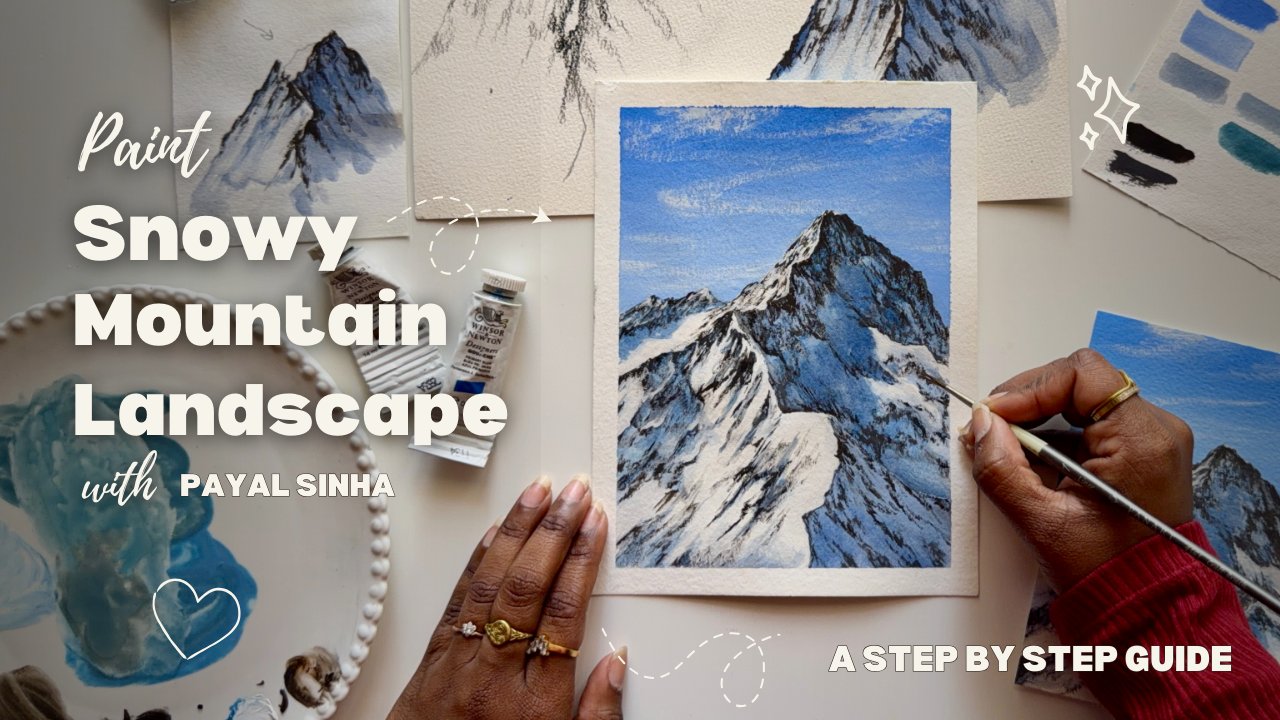 Paint Snowy Mountains in Gouache: A Step-by-Step Beginner Landscape ...