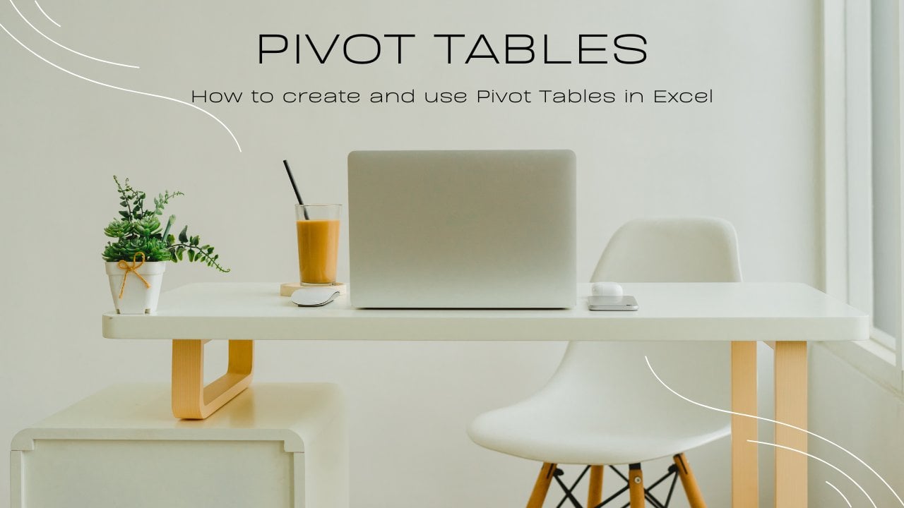 How to Create and Use Pivot Tables | Kathryn Tilley | Skillshare