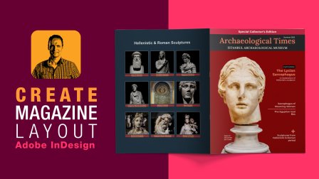 Create a Magazine Layout in Adobe InDesign | Elias Sarantopoulos ...