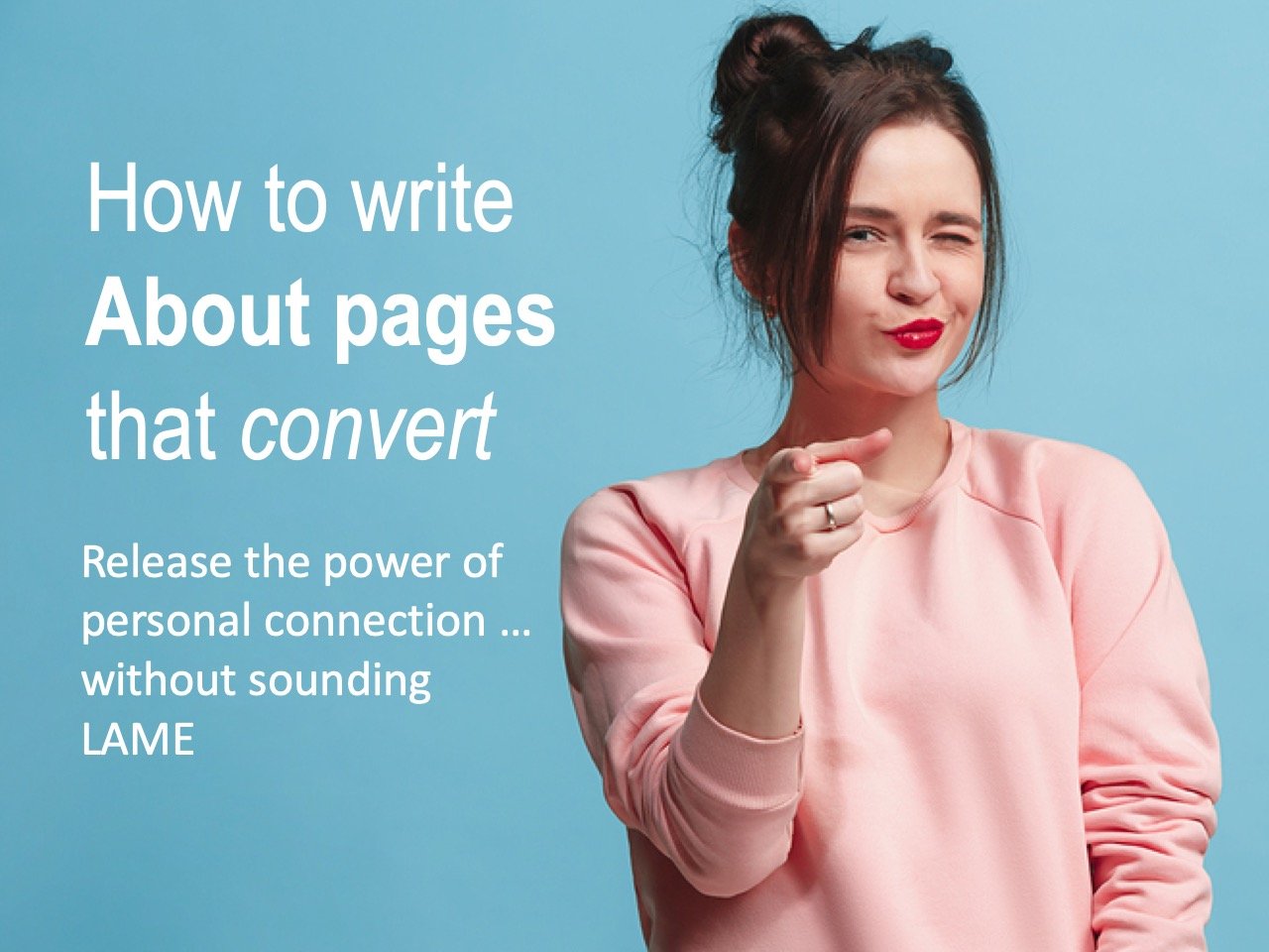 How To Write A Website About Page That Converts Belinda Weaver 