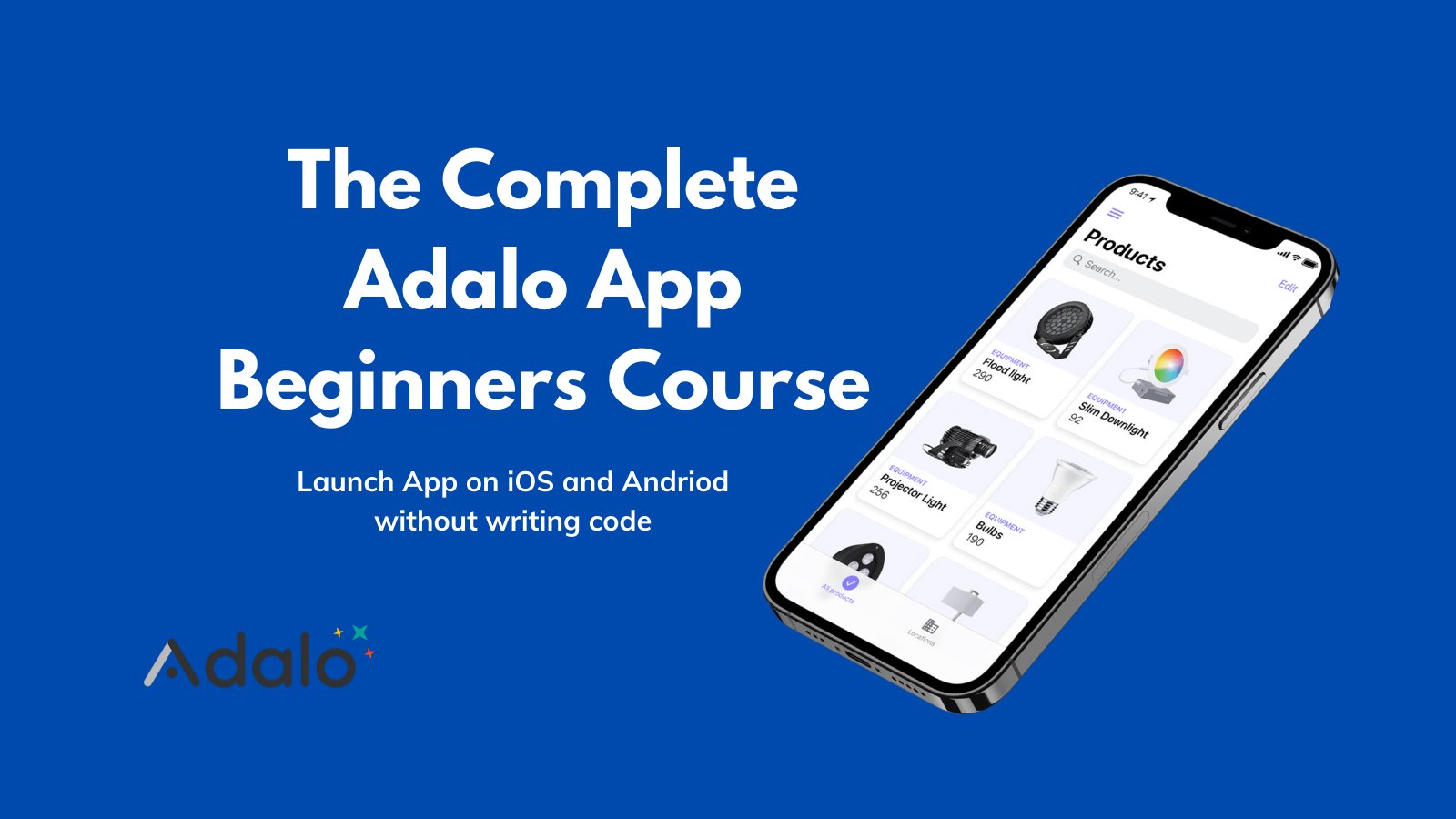 The Complete Adalo App Beginners Course ( Build Mobile Apps without Code) | Paul Okoduwa ...